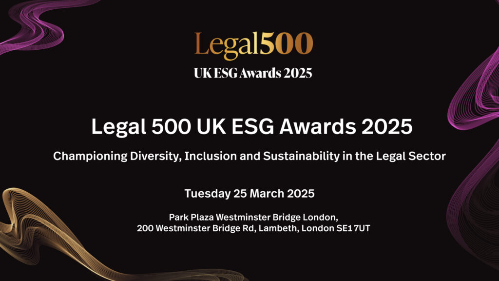 Legal 500 UK ESG Awards 2025 – nominations now open – Legal Business